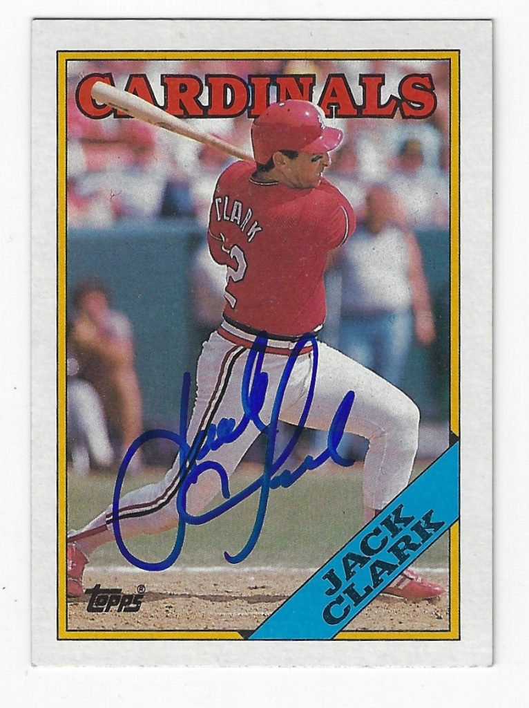 Autographed JACK CLARK St. Louis Cardinals 1988 Topps Card - Main Line ...