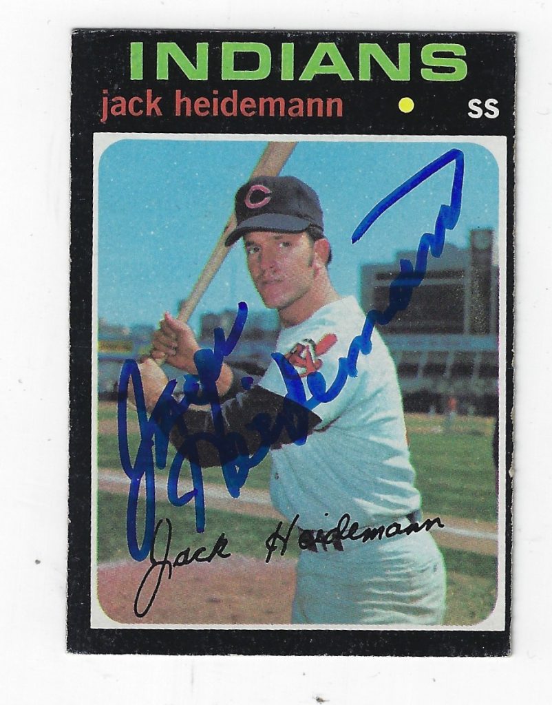 Autographed JACK HEIDEMANN 1971 Topps Card - Main Line Autographs