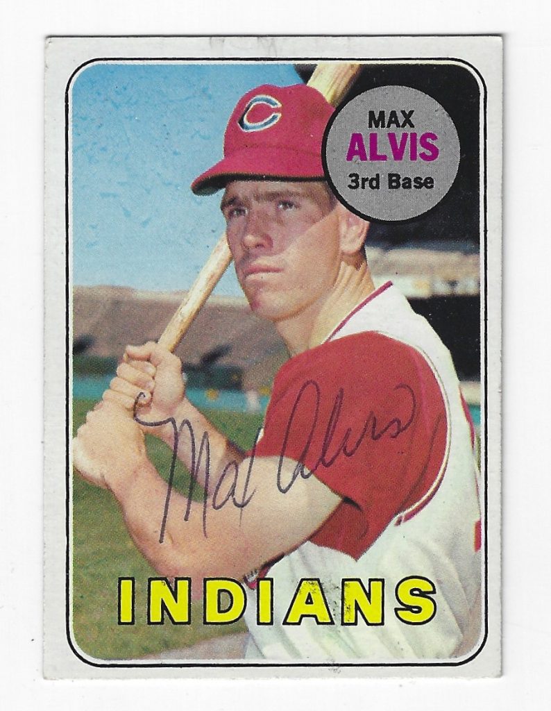 Autographed MAX ALVIS Cleveland Indians 1969 Topps Card - Main Line ...