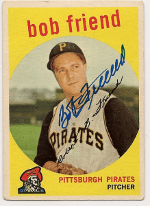 Autographed 1959 BOB FRIEND Topps Card - Main Line Autographs
