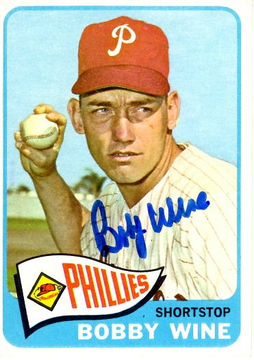 Autographed BOBBY WINE 1965 Topps Card - Main Line Autographs