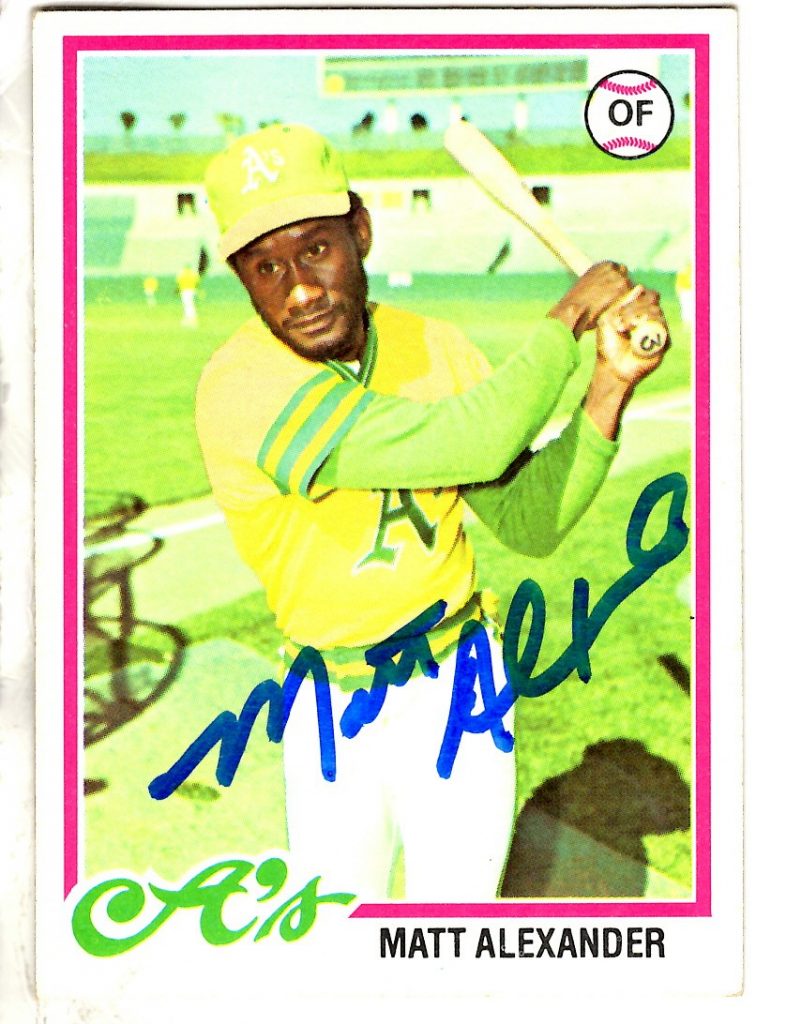 Autographed MATT ALEXANDER Oakland A's 1978 Topps card - Main Line ...