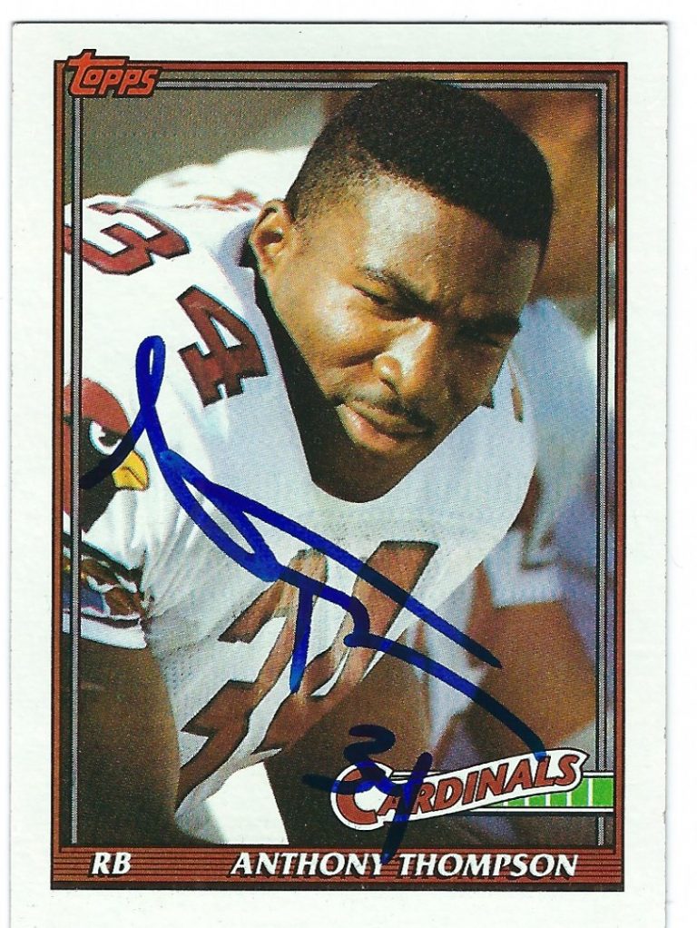 Autographed 1991 TOPPS Anthony Thompson Phoenix Cardinals Card #517 w ...