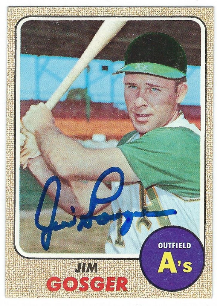 Autographed Jim Gosger Oakland A's 1968 Topps Card - Main Line Autographs