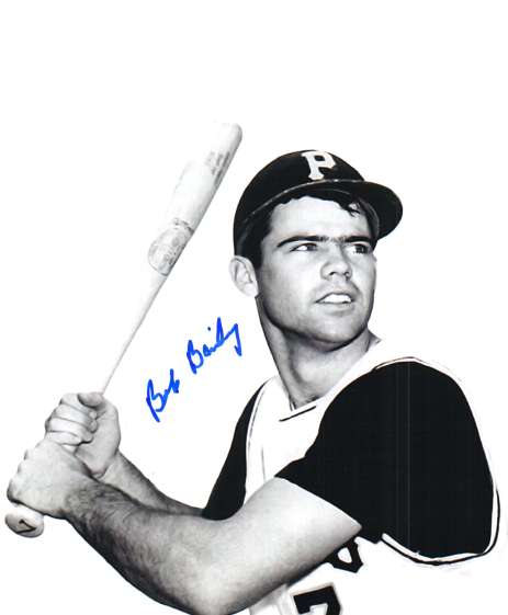 Autographed BOB BAILEY Photo - Pittsburgh Pirates - Main Line Autographs