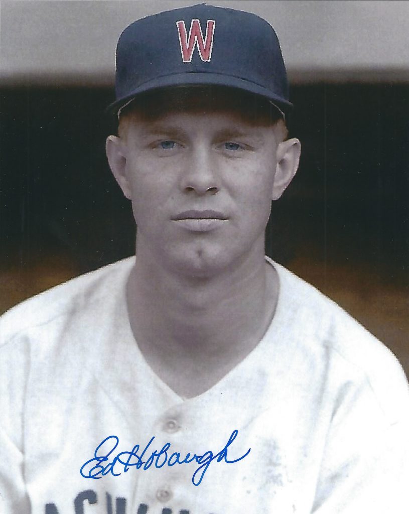 AUTOGRAPHED ED HOBAUGH 8x10 Washington Senators Photo - Main Line ...