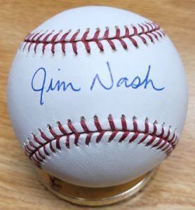 Autographed JIM NASH Official Major League Baseball - Main Line Autographs