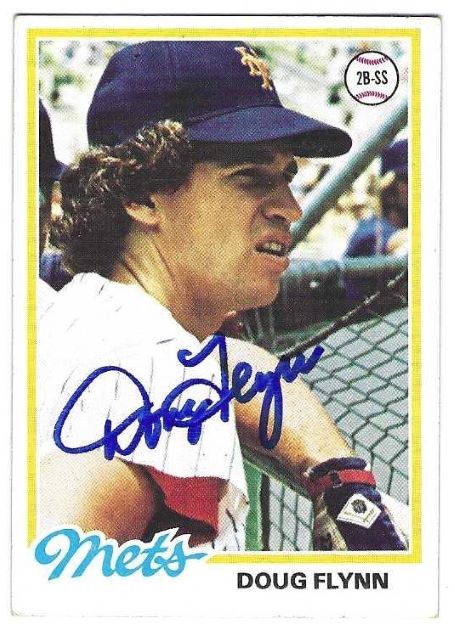 Autographed DOUG FLYNN New York Mets 1978 Topps Card - Main Line Autographs
